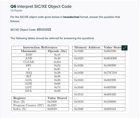 solved q6 interpret sic xe object code 1 5 points for the