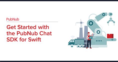 Using The Pubnub Swift Chat Sdk Pubnub