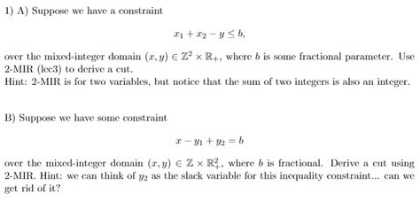 Solved 1 A Suppose We Have A Constraint X1x2−y≤b Over