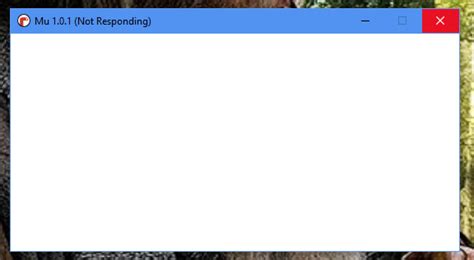 Windows Intermittent Hangs In Issue Mu Editor Mu GitHub