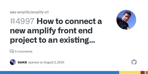 How To Connect A New Amplify Front End Project To An Existing Back End · Issue 4997 · Aws
