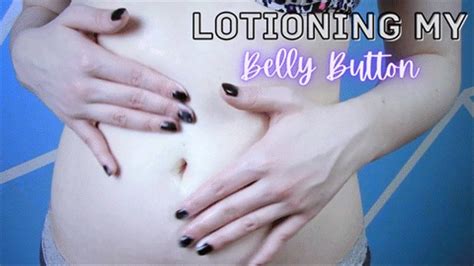 Lotioning My Belly Button Clip Revamp Blair Nox Clips Sale