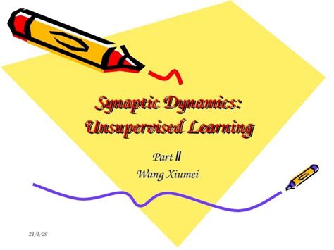 ppt synaptic dynamics unsupervised learning dokumen tips