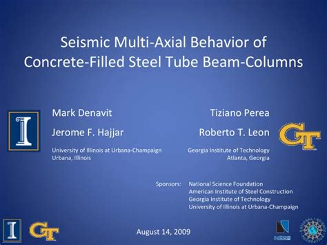 Ppt Seismic Multi Axial Behavior Of Concrete Filled Steel Tube Beam Powerpoint Presentation