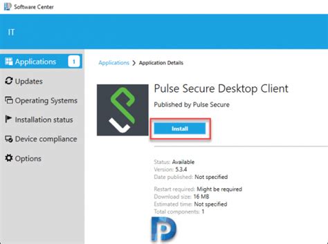 How To Deploy Pulse Secure Desktop Client Using SCCM