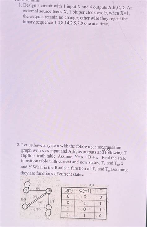 Solved Design A Circuit With 1 ﻿input X ﻿and 4 ﻿outputs