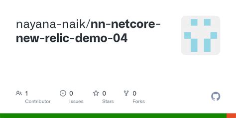 Github Nayana Naiknn Netcore New Relic Demo 04