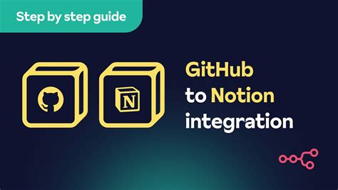 How To Integrate Github With Notion Step By Step Tutorial With A Free