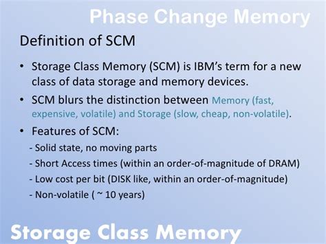 Storage Class Memory Technology Overview And System Impacts