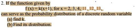 solved 2 ifthe function given by f x k x i for x 2 3 4 11 12 13