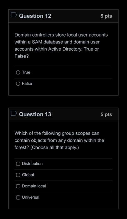 Solved Question 12 5 Pts Domain Controllers Store Local User Chegg Com
