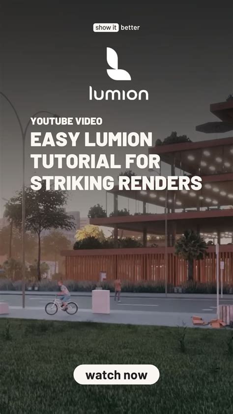 Create Impacting Renders A Complete Lumion Tutorial For Beginners