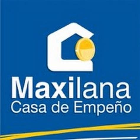 Maxilana Casa De Empeño Youtube