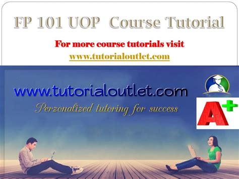 PPT FP UOP Course Tutorial Tutorialoutlet PowerPoint Presentation ID