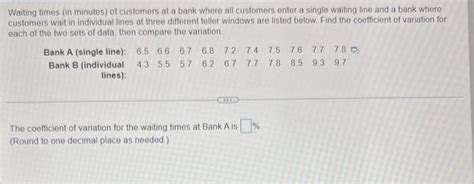 Solved Waiting Times In Minutes Of Customers At A Bank
