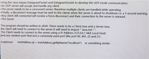 Solved Using The Java Classes Datagrampacket And