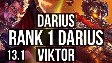 Darius Vs Viktor Top Rank 1 Darius 915 15m Mastery Godlike