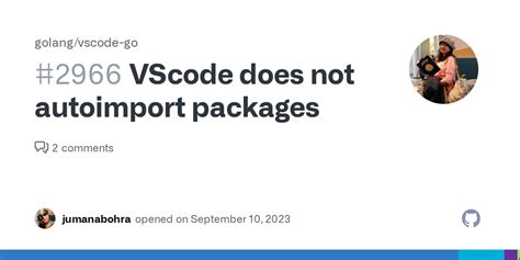 Vscode Does Not Autoimport Packages · Issue 2966 · Golangvscode Go