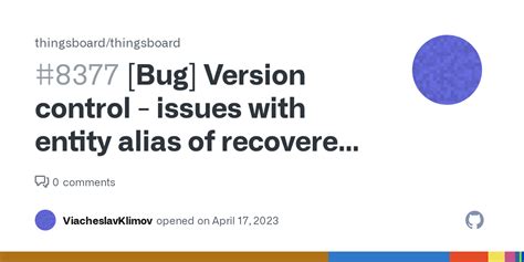 Bug Version Control Issues With Entity Alias Of Recovered Dashboard