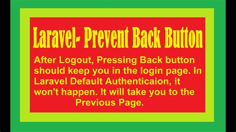 How To Prevent Back Button Work After Logout In Laravel Laravel