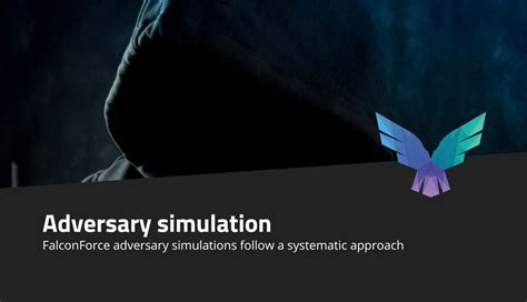 Adversary Simulation Falconforce