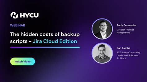 Rahul Shinde On Linkedin The Hidden Costs Of Backup Scripts Jira Cloud Edition Hycu Webinar