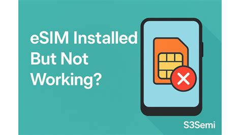 Esim Installed But Not Working Heres How To Fix It