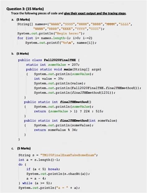 Solved Question 3 15 Marks Trace The Following Pieces Of