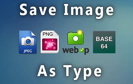 Web Application Desk Save Image As JPEG PNG WebP Base64