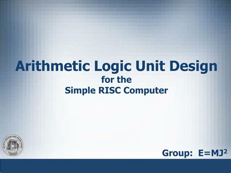 PPT Arithmetic Logic Unit Design For The Simple RISC Computer