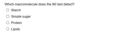 Solved Which Macromolecule Does The Iki Test