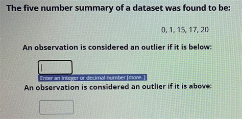 [answered] The Five Number Summary Of A Dataset Was Found To Be 0 1 Kunduz