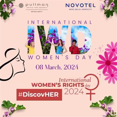 Akshat Aggarwal On Linkedin Womenataccor Iwd2024 Pullman Novotel