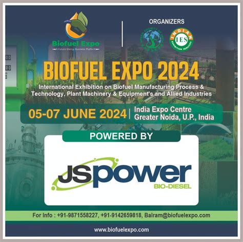 Jspower Biofuelexpo2024 Sustainability Cleanenergyfuture Innovation Js Power Limited