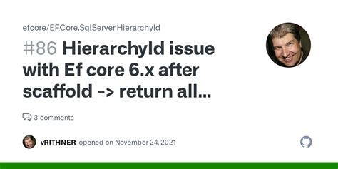 Hierarchyid Issue With Ef Core 6x After Scaffold Return All Properties With Type Hierarchyid