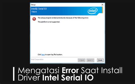 Mengatasi This Platform Is Not Supported Saat Menginstall Intel Serial