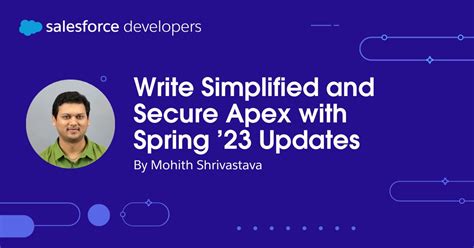 Mark Adcock On Linkedin Write Simplified And Secure Apex With Spring 23 Updates