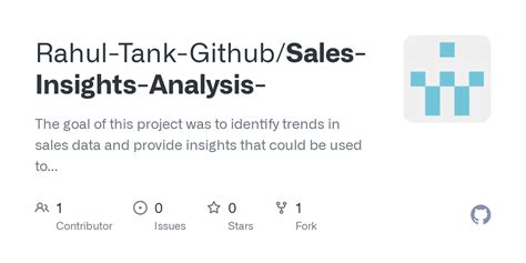 Github Rahul Tank Githubsales Insights Analysis The Goal Of This Project Was To Identify
