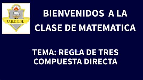 Rela De Tres Compuesta Directa