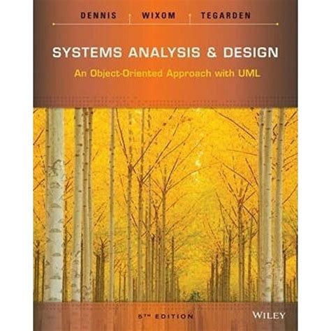 Systems Analysis And Design An Object Oriented Approach With Uml 5th