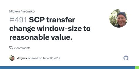 SCP Transfer Change Window Size To Reasonable Value Issue 491