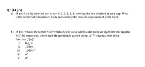 Solved Q1 14 Pts A 9 Pts Use The Insertion Sort To Sort