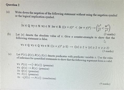 Solved A Write Down The Negation Of The Following