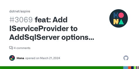 Feat Add Iserviceprovider To Addsqlserver Options Action Issue Dotnet Aspire Github