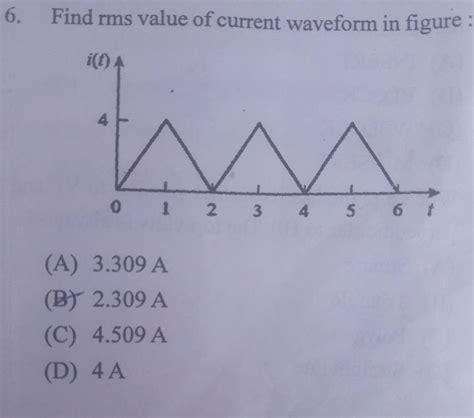 Find Rms Value Of Current Waveform In Figure Filo