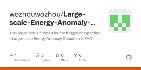 Github Wozhouwozhoularge Scale Energy Anomaly Detection Lead This Repository Is Created For