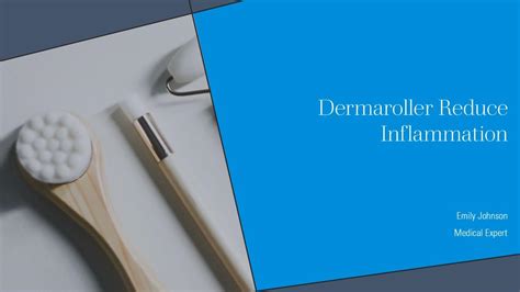 Dermaroller Reduce Inflammation PPT Slides ACP