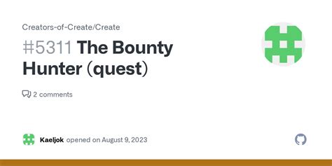 The Bounty Hunter Quest · Issue 5311 · Creators Of Createcreate