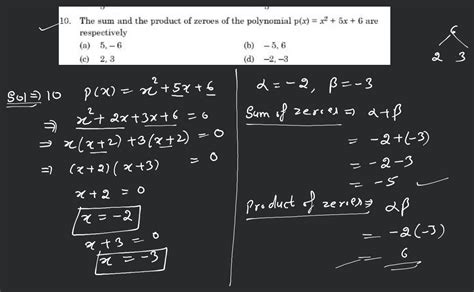 The Sum And The Product Of Zeroes Of The Polynomial Mathrm{p} X X {2} 5