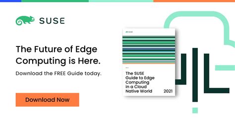 Suse On Linkedin The Suse Guide To Edge Computing In A Cloud Native World